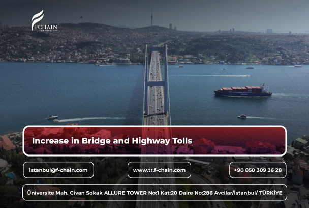 Increase in Bridge and Highway Tolls in Türkiye